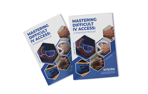 Mastering Difficult IV Access: A Practical Manual - Deluxe Edition – NYSORA