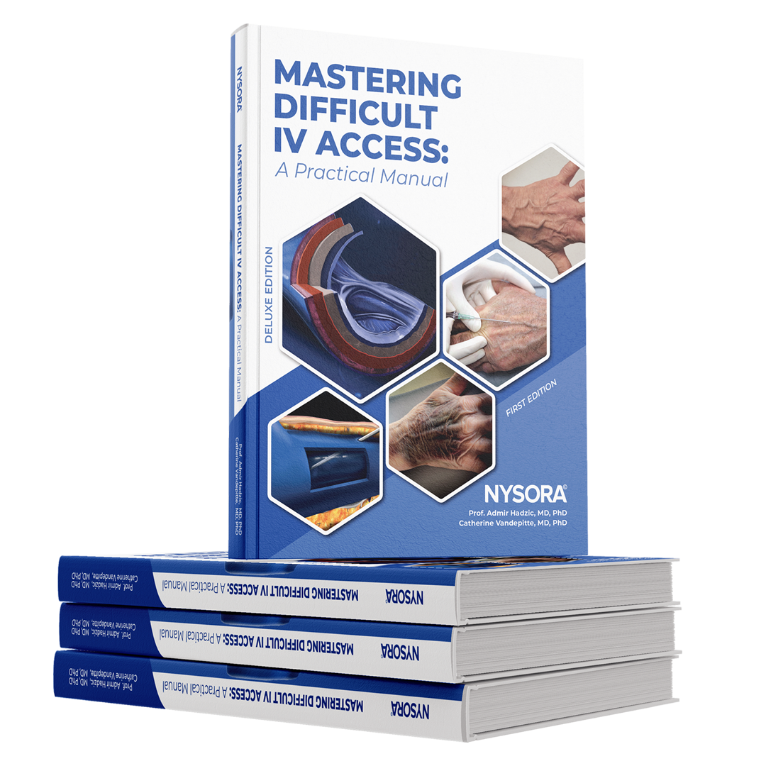 Mastering Difficult IV Access: A Practical Manual - Deluxe Edition – NYSORA